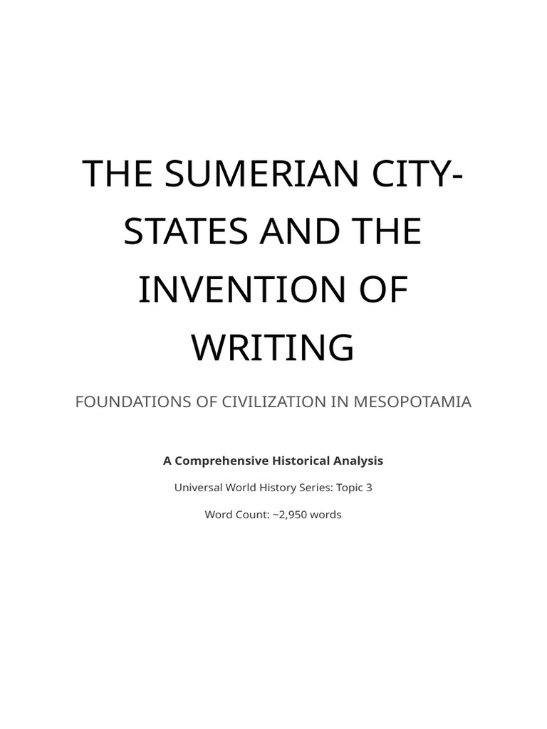 100 Topics on World History - 03 - The Sumerian City States and The ...