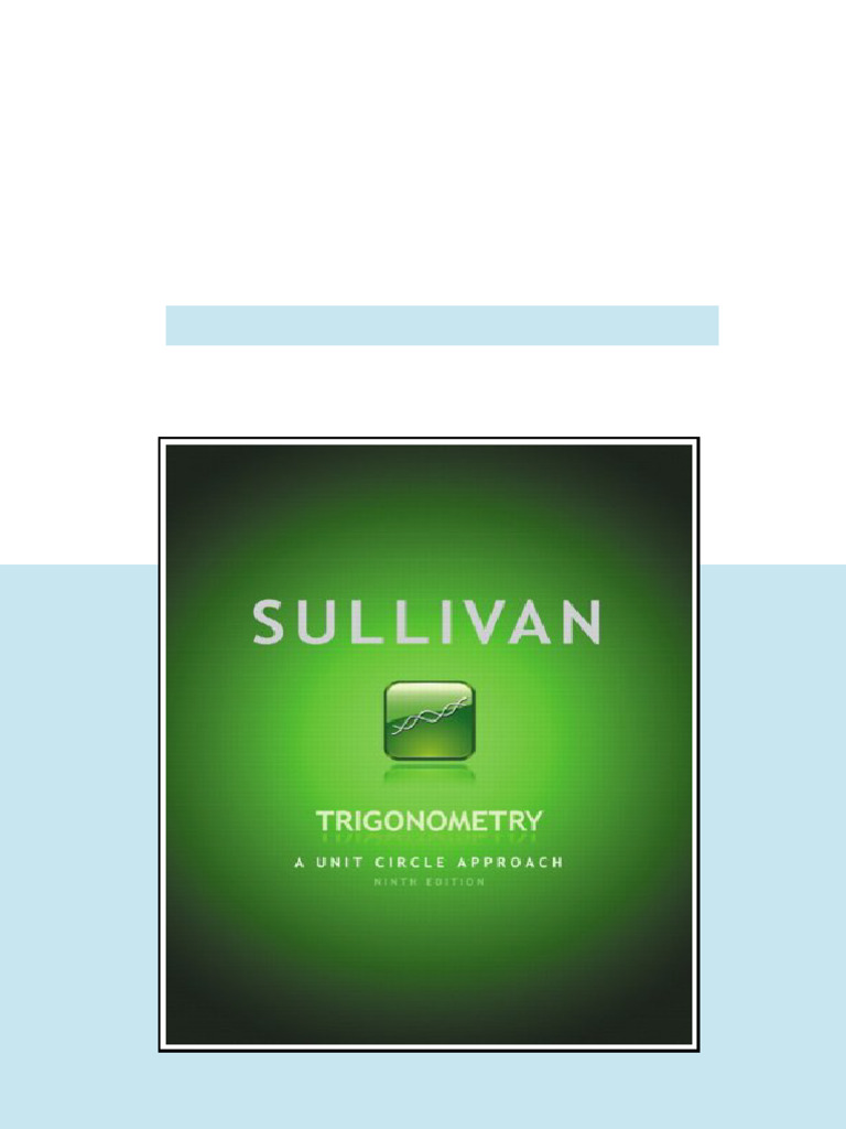 (Ebook) Trigonometry: A Unit Circle Approach by Michael Sullivan ISBN ...