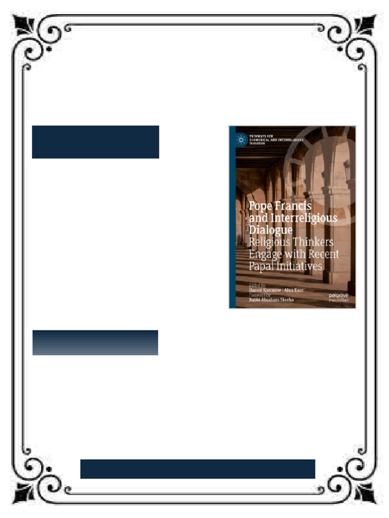 Pope Francis and Interreligious Dialogue: Religious Thinkers Engage ...