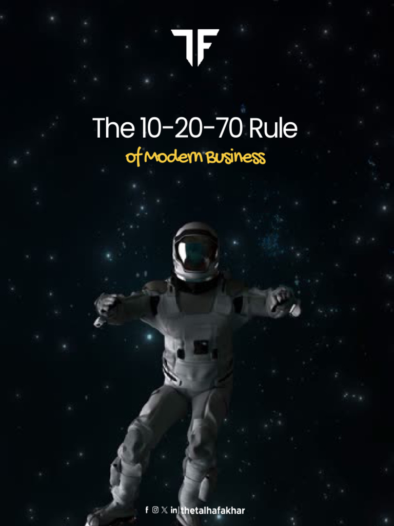 The 10-20-70 Rule: of Modern Business | PDF