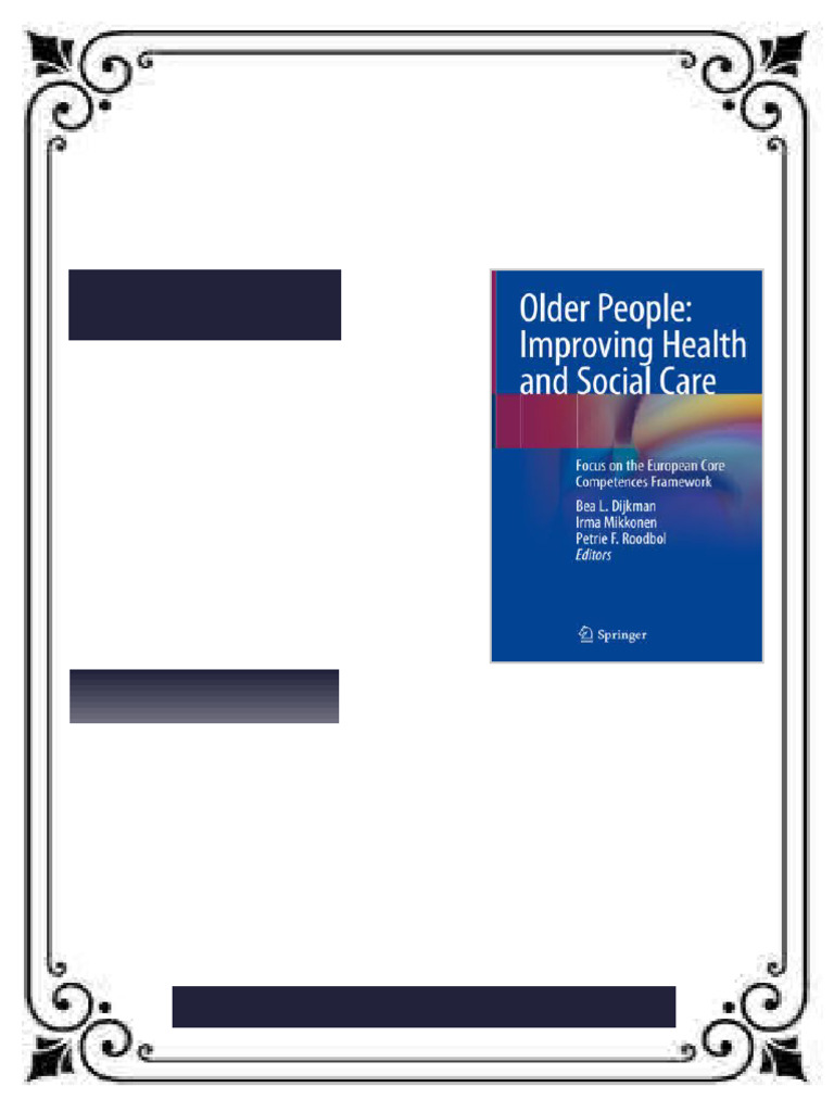 Older People Improving Health and Social Care Focus on the European ...