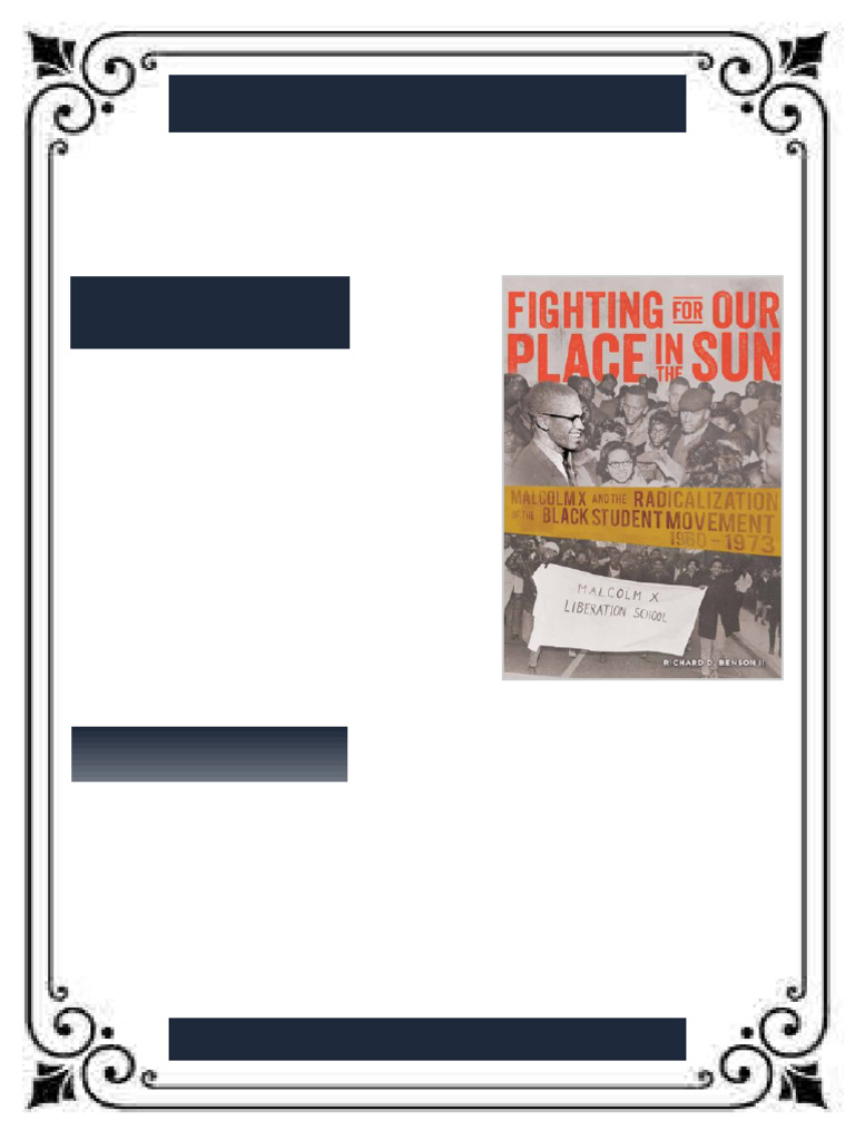 Fighting for Our Place In the Sun Malcolm X and the Radicalization of ...