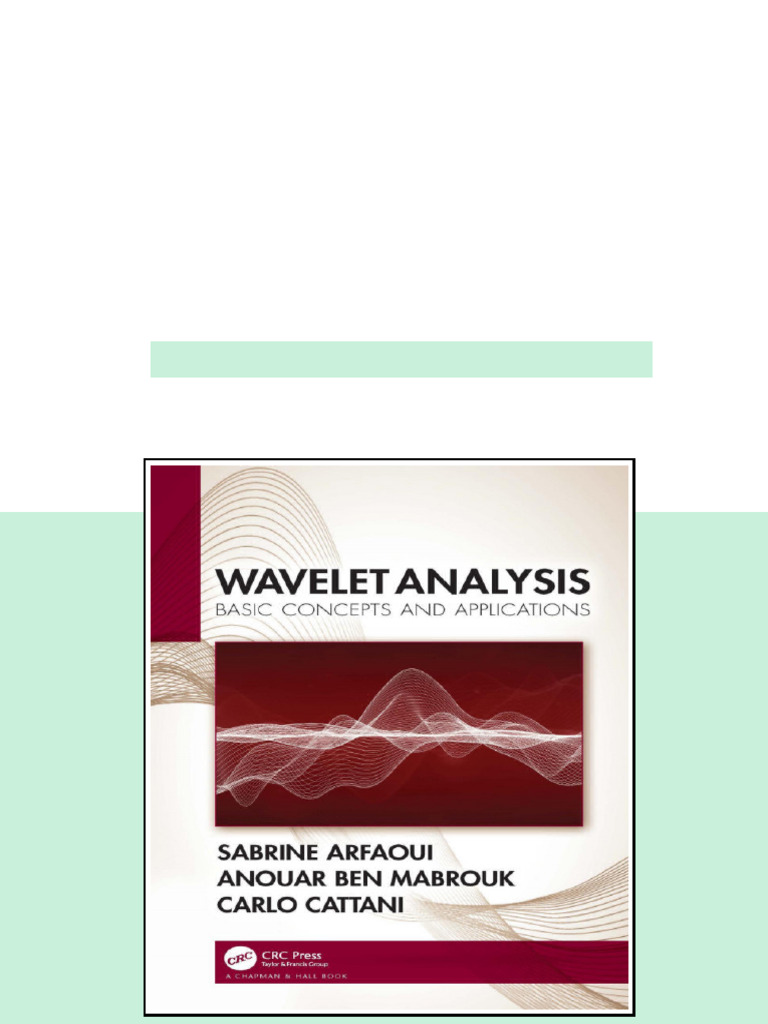 (Ebook) Wavelet Analysis: Basic Concepts and Applications by Sabrine ...
