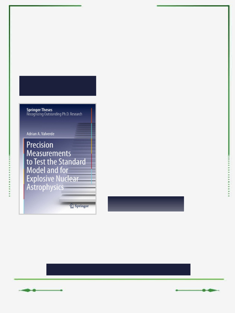 Precision Measurements to Test the Standard Model and for Explosive ...