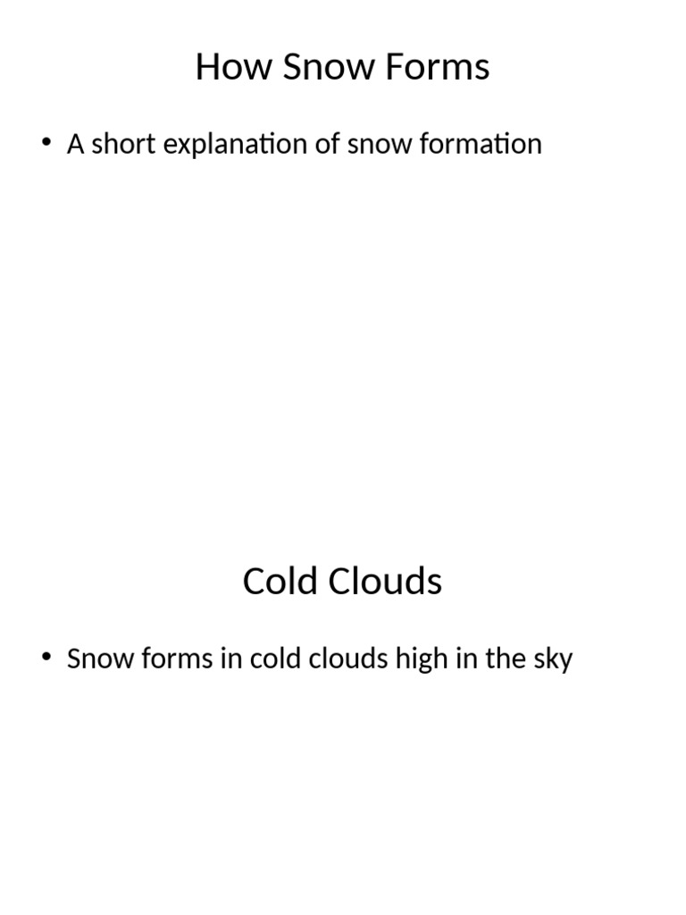 How Snow Forms: Ice Crystals to Snowflakes | PDF