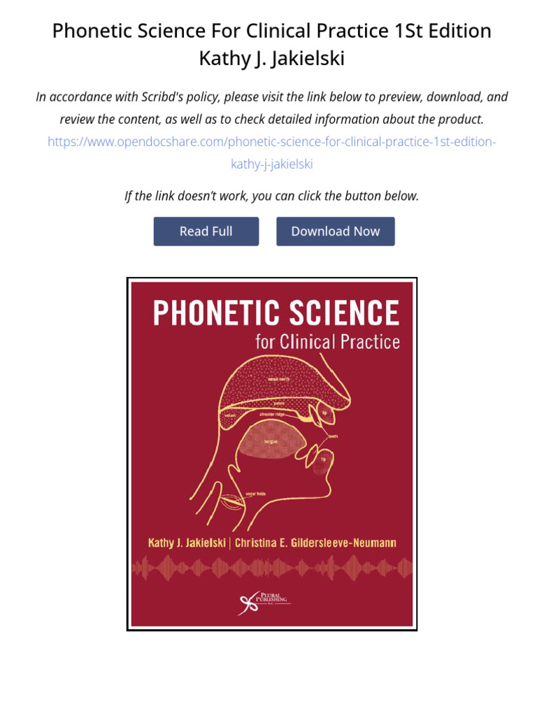 Phonetic Science for Clinical Practice 1st Edition Kathy J. Jakielski ...