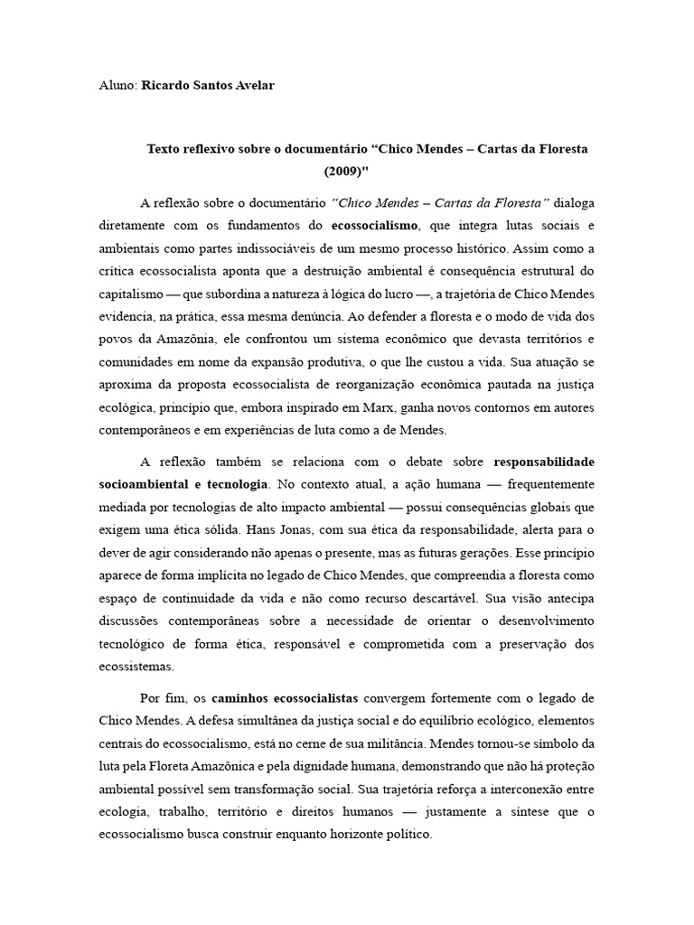 Texto Reflexivo Sobre o Documentário "Chico Mendes - Cartas Da Floresta ...