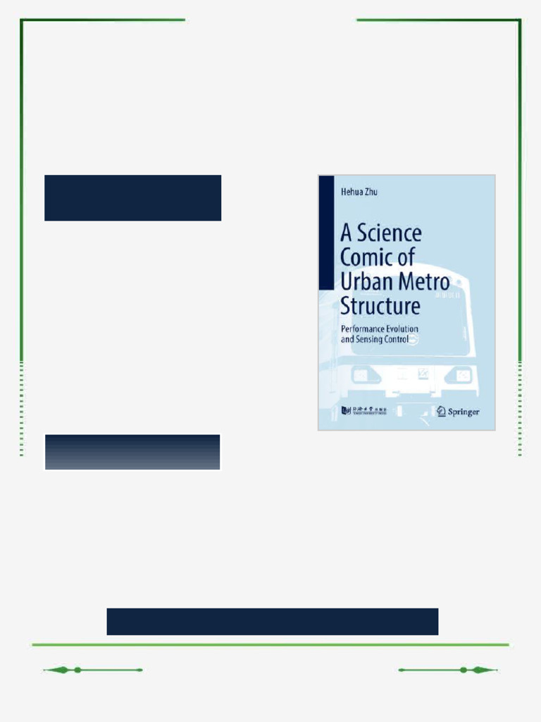 A Science Comic of Urban Metro Structure Performance Evolution and ...