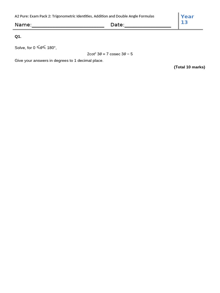 Exam Pack 2 - Trigonometry (Trigonometric Identities, Addition and ...
