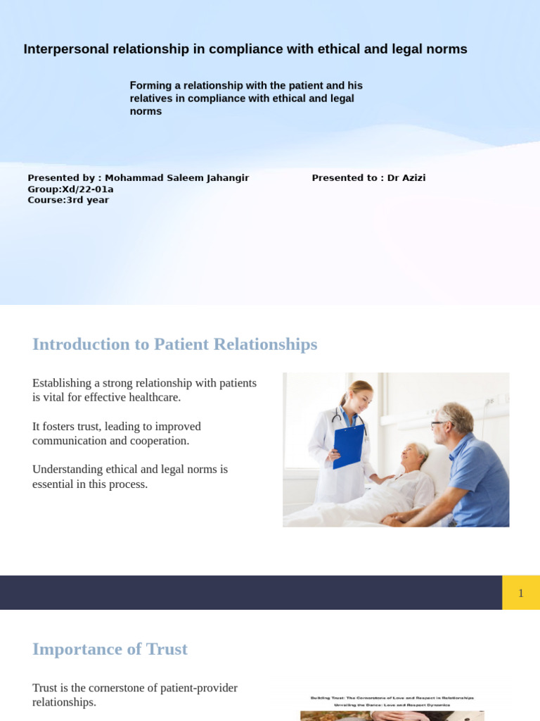 Forming a Relationship With the Patient and His Relatives in Compliance ...