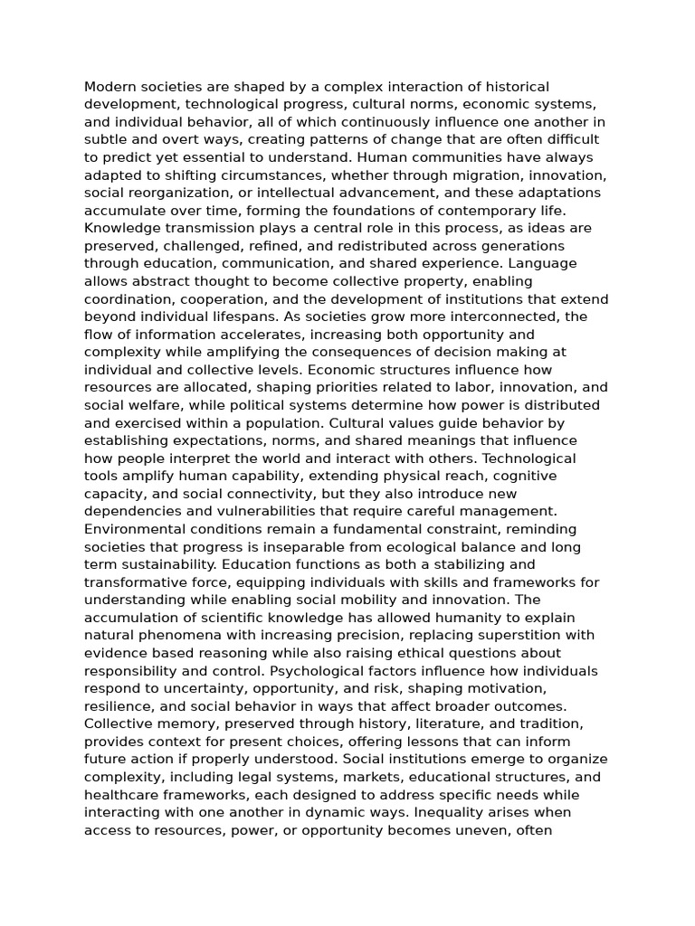 Modern Societies Are Shaped by A Complex Interaction of Historical ...