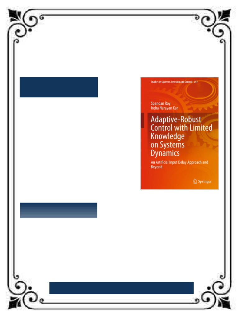 Adaptive Robust Control with Limited Knowledge on Systems Dynamics An ...