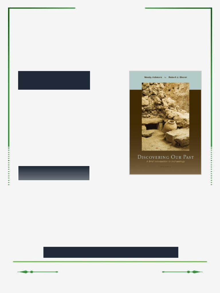 Discovering Our Past A Brief Introduction to Archaeology 5th Edition ...