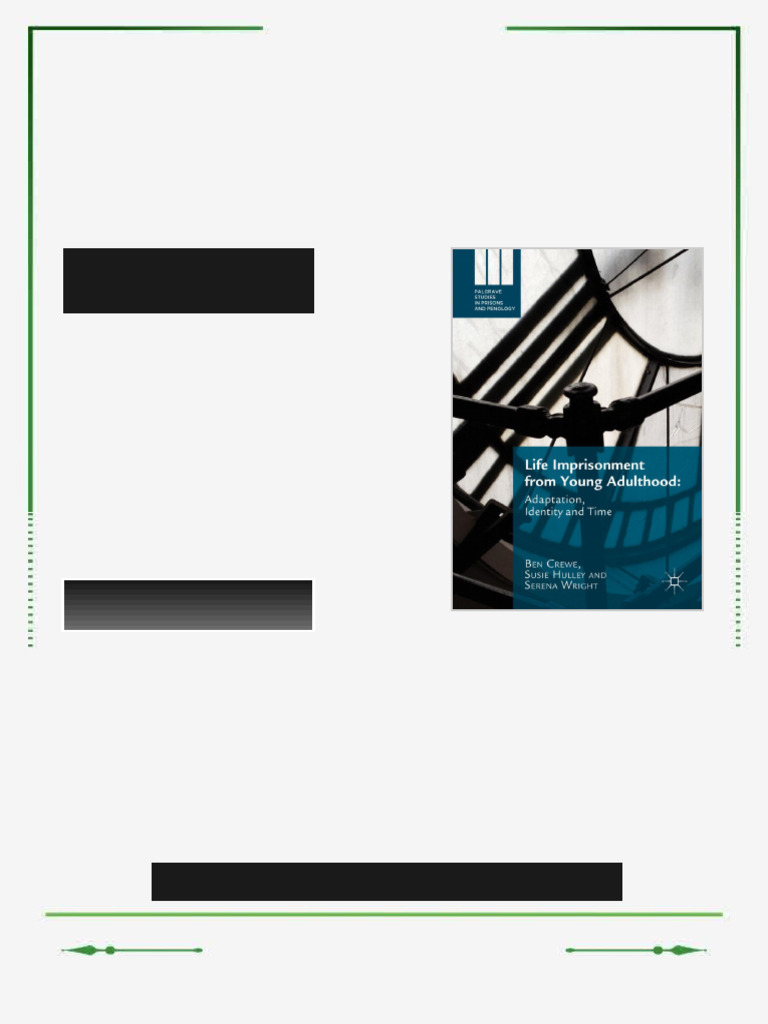 Life Imprisonment from Young Adulthood: Adaptation, Identity and Time ...