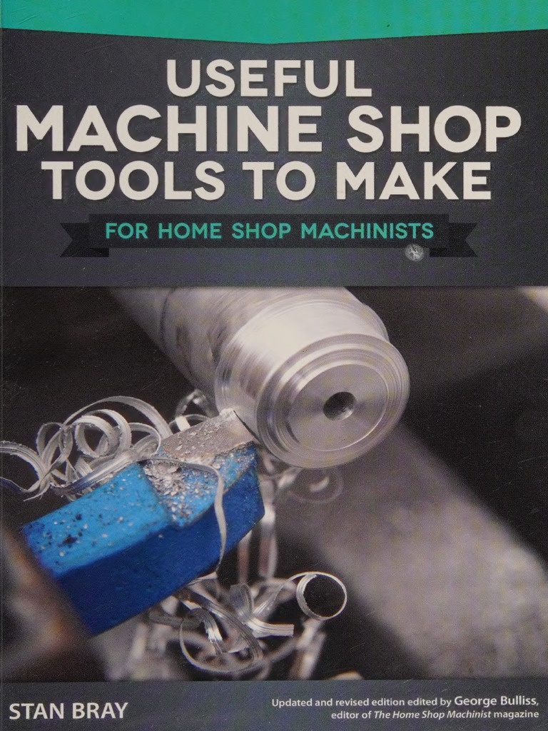 Useful Machine Shop Tools Guide | PDF | Drill | Screw