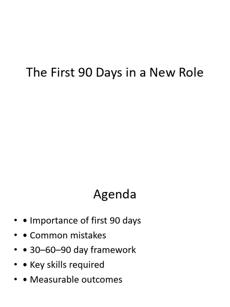 The First 90 Days Presentation | PDF
