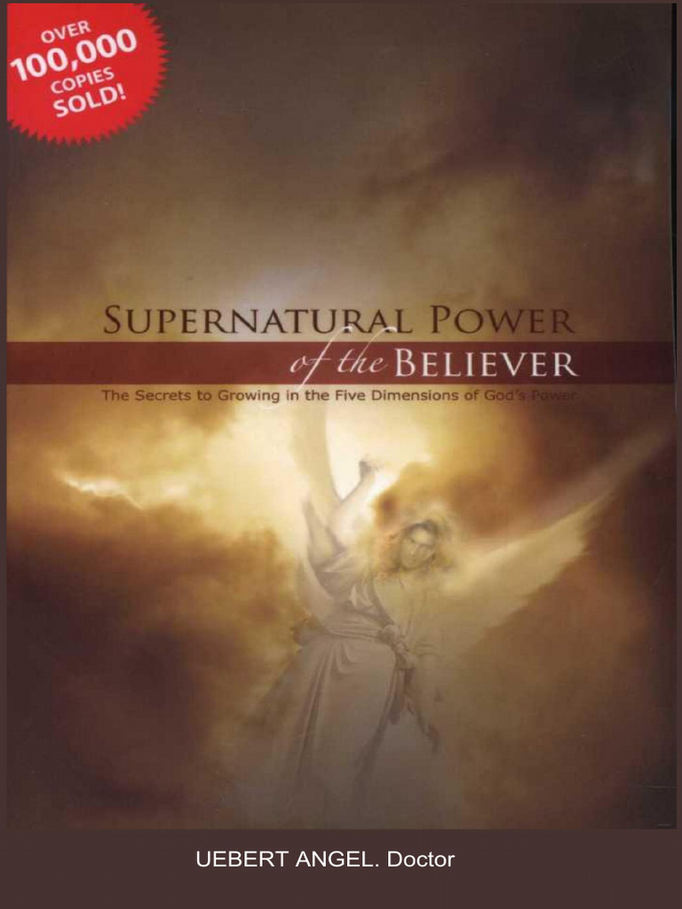 Supernatural Power of the Believer Angel Uebert z Lib Org | PDF ...