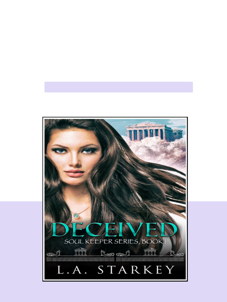 Deceived Soul Keeper Series Book 1 Starkey La Starkey La download full ...