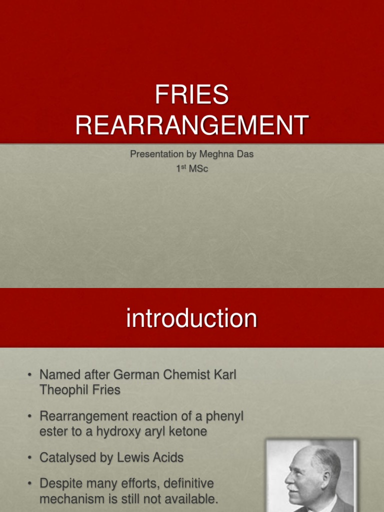 Fries Rearrangement Mechanism Overview | PDF | Organic Chemistry ...