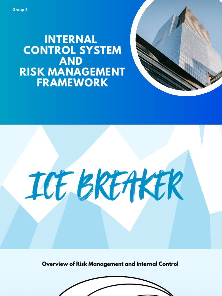 GROUP 3 Internal Control Risk Management Framework | PDF | Internal ...