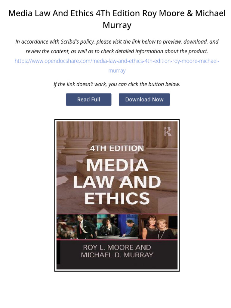 MEDIA LAW AND ETHICS 4th Edition Roy Moore & Michael Murray Updated ...