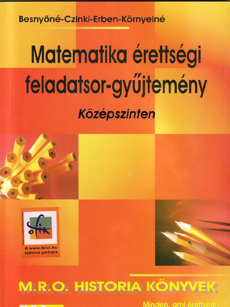 Matematika érettségi feladatsor gyűjtemény