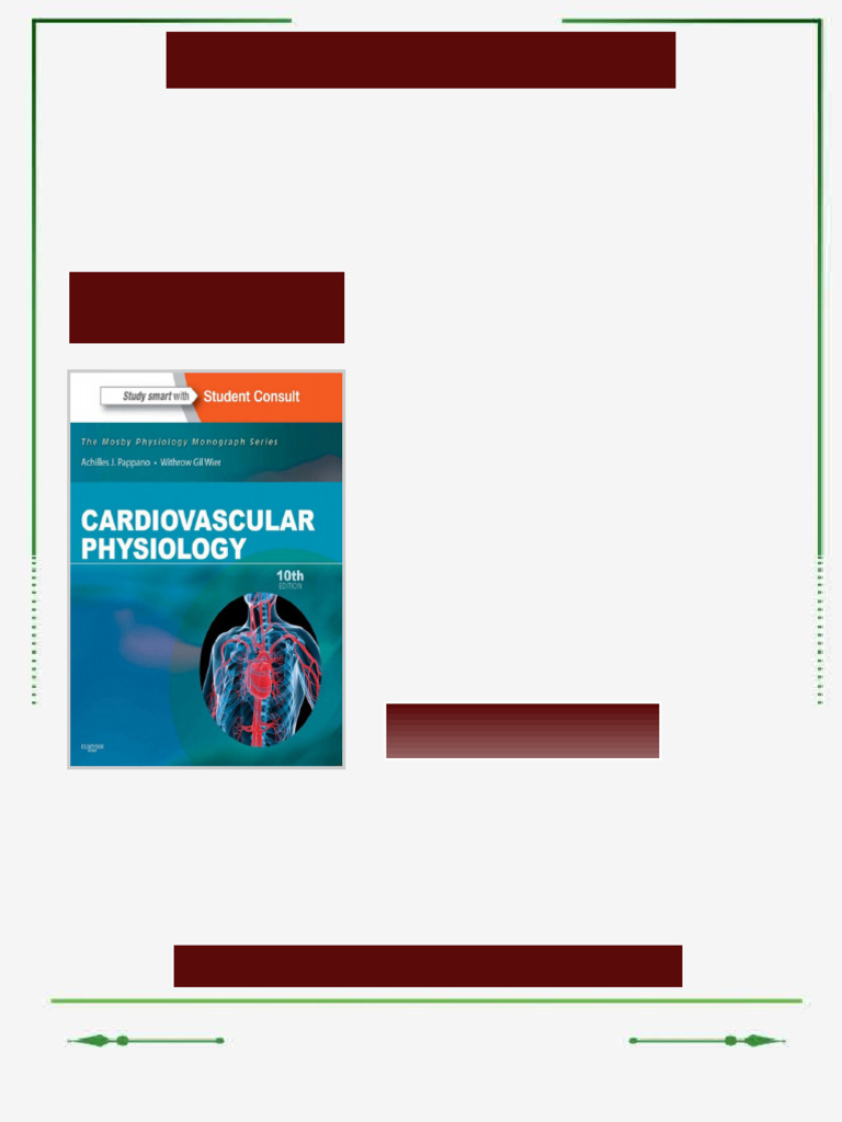 Cardiovascular Physiology 10th Edition by Achilles Pappano, Withrow Gil ...