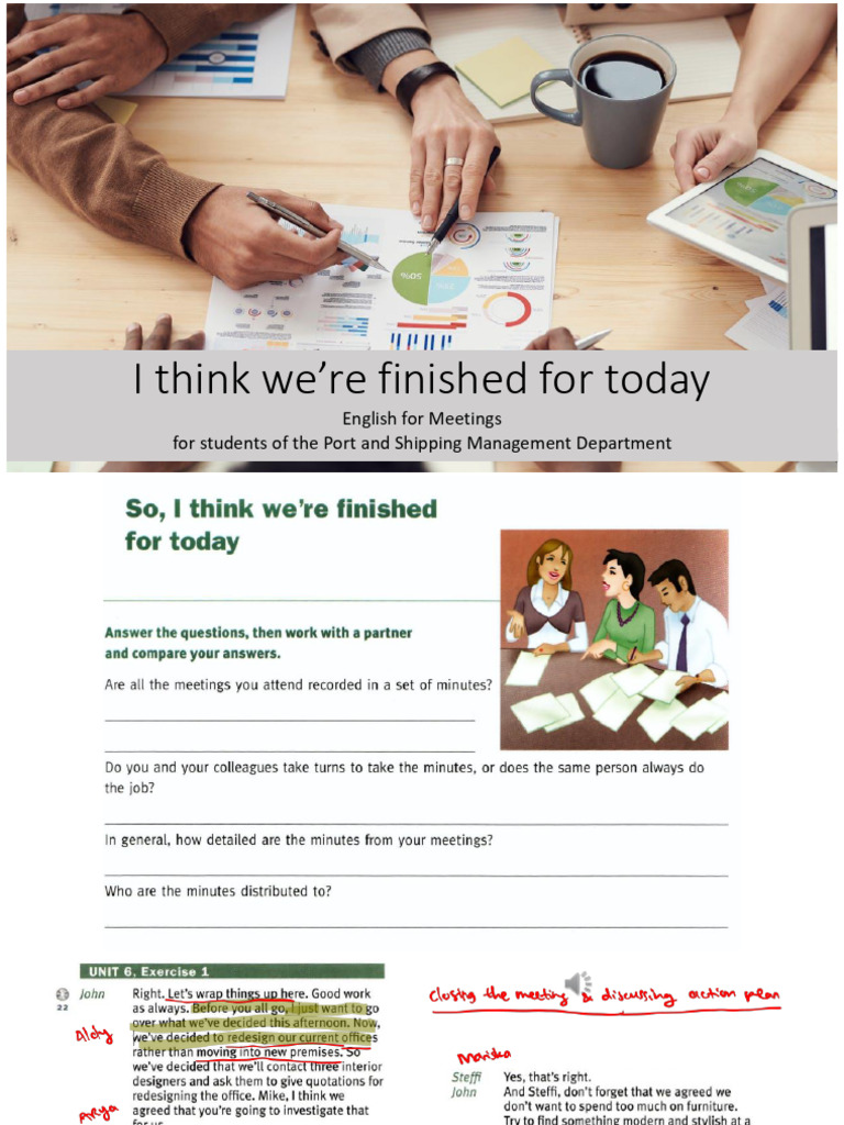Semester 7 - English For Meetings (6. I Think It's Finished For Today ...