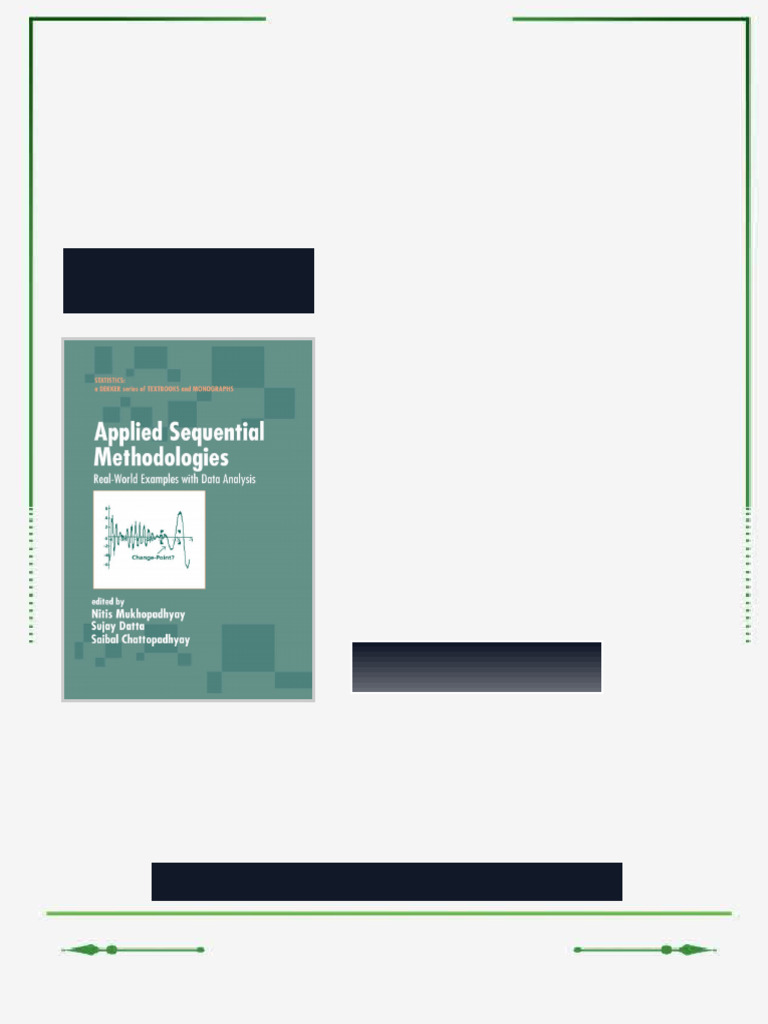 Applied Sequential Methodologies Real World Examples with Data Analysis ...