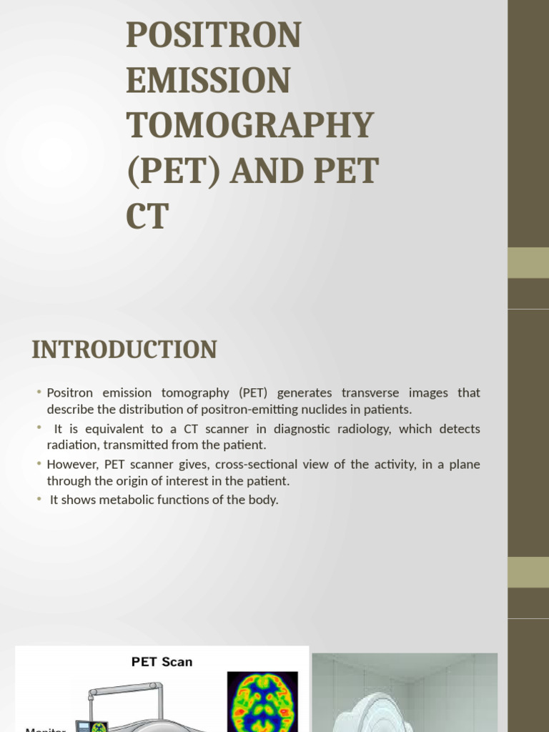 Positron Emission Tomography (Pet) ..... and Pet CT | PDF | Positron ...