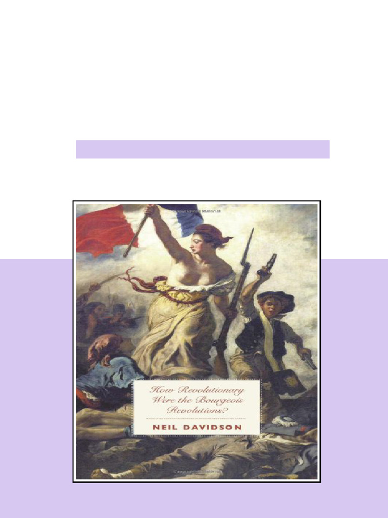 (Ebook) How Revolutionary Were the Bourgeois Revolutions? by Neil ...