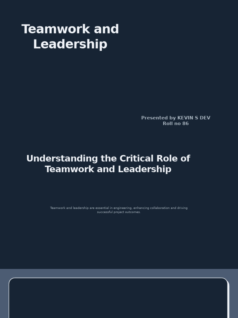 Presentation - Teamwork and Leadership_20251214_002635_0000 | PDF