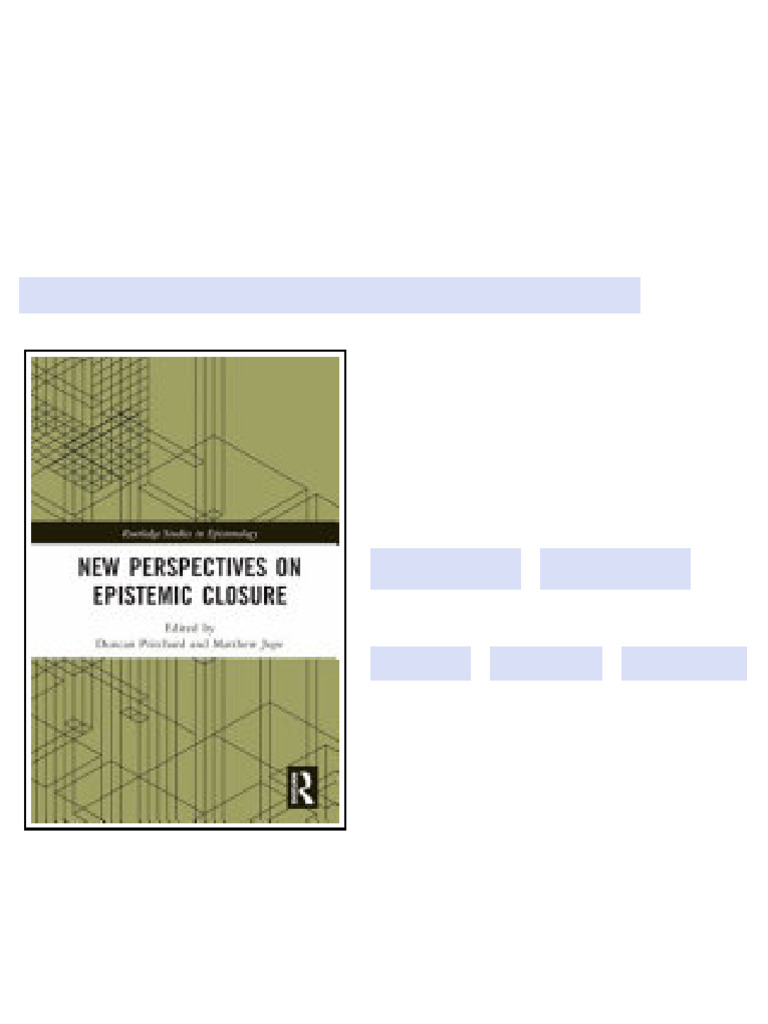 New Perspectives on Epistemic Closure 1st Edition Duncan Pritchard ...
