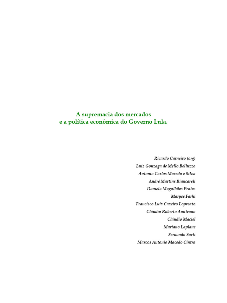 Ricardo Carneiro (Org.) - A Supremacia Dos Mercados e a Política ...