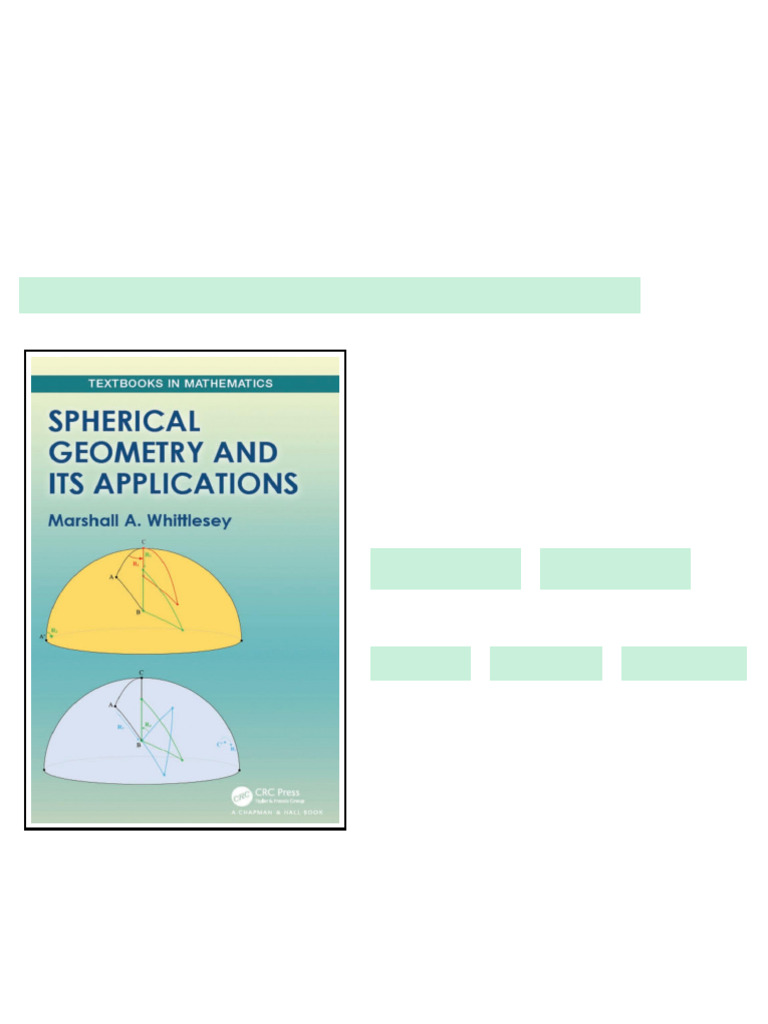 Spherical Geometry and Its Applications 1st Edition Marshall A ...