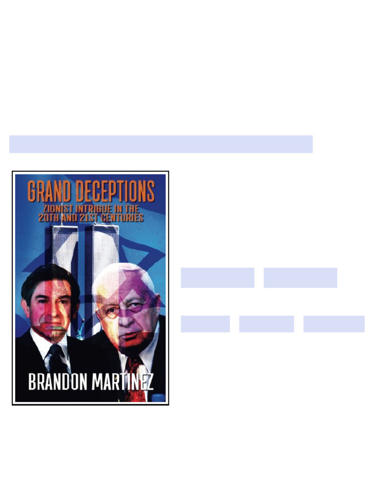 Grand Deceptions Zionist Intrigue in the 20th and 21st Centuries 2nd ...