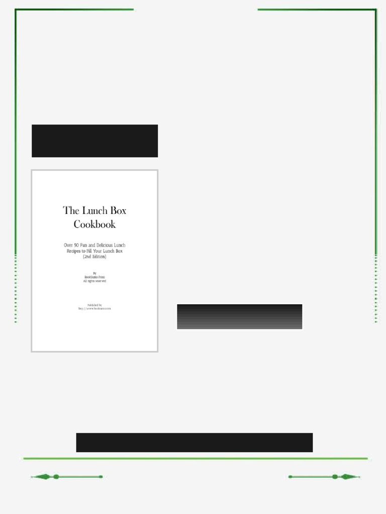 The Lunch Box Cookbook: Over 50 Fun and Delicious Lunch Recipes to Fill ...