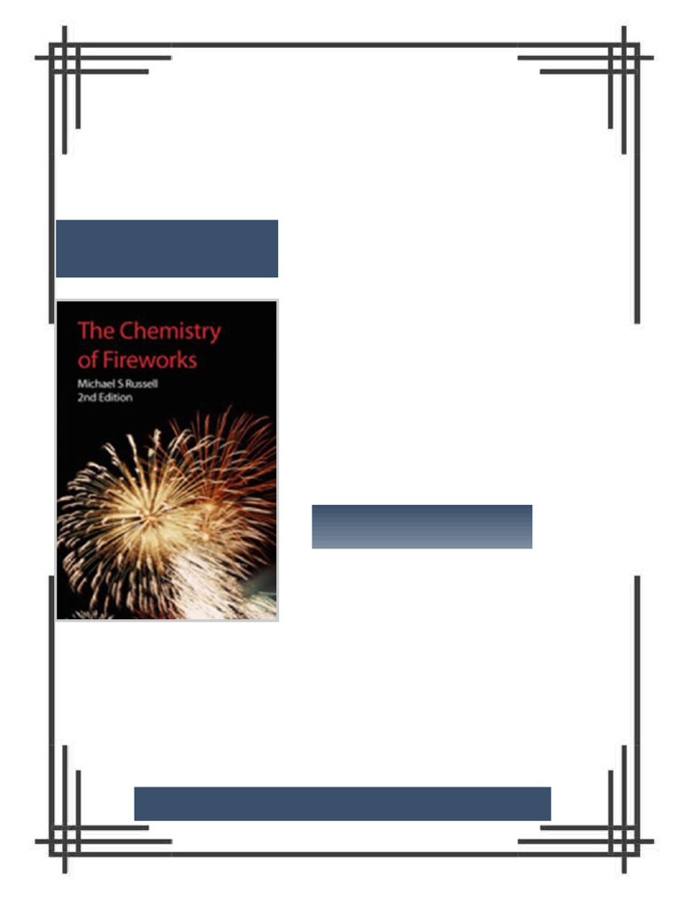 The chemistry of fireworks 2 ed 2nd ed Edition Russell Michael S. ebook ...