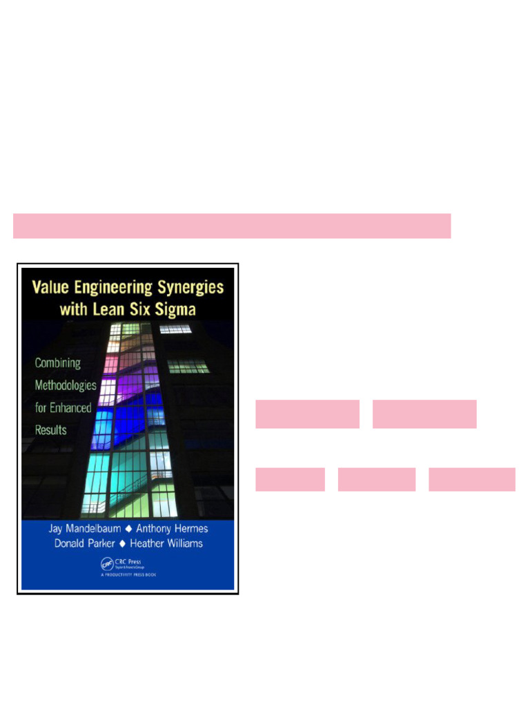 Value Engineering Synergies with Lean Six Sigma Combining Methodologies ...