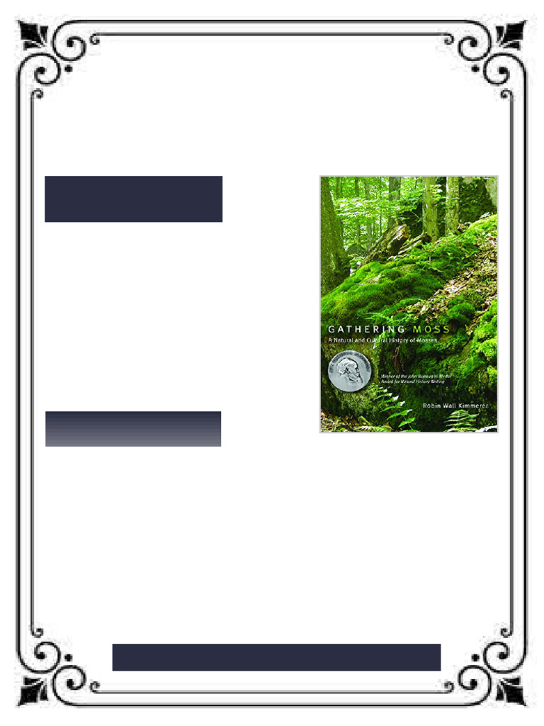 Gathering Moss A Natural and Cultural History of Mosses Robin Wall ...