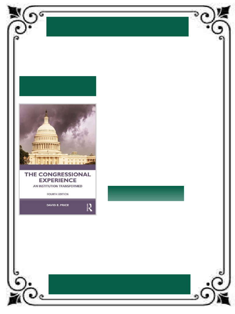 The Congressional Experience An Institution Transformed 4th Edition ...