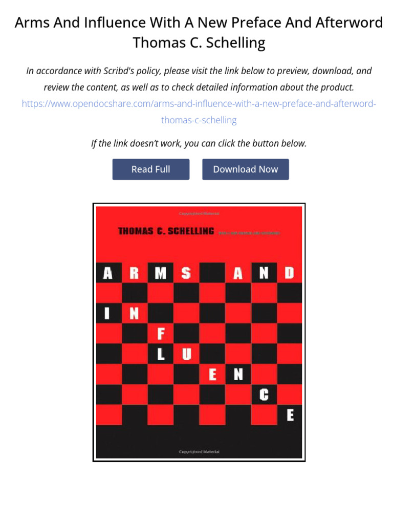 Arms and Influence With a New Preface and Afterword Thomas C. Schelling ...