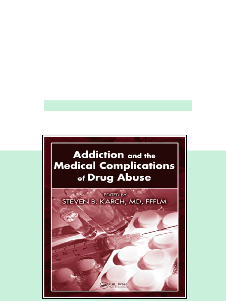 (Ebook) Addiction and the Medical Complications of Drug Abuse by MD ...