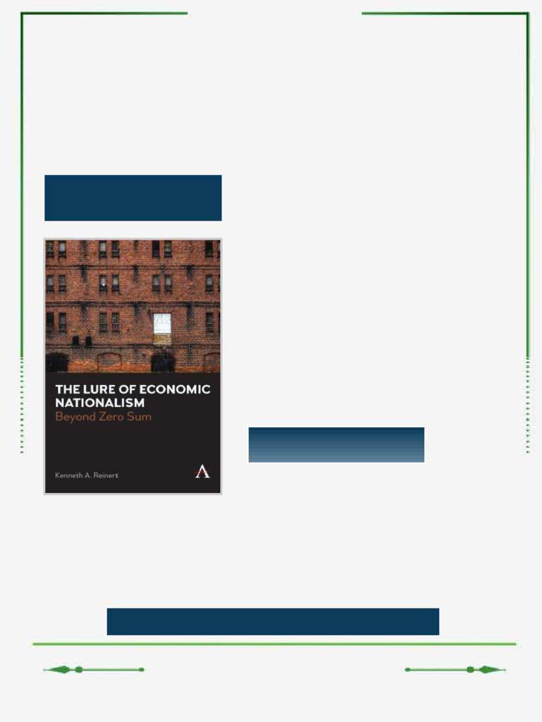 The Lure of Economic Nationalism Beyond Zero Sum 1st Edition Kenneth A ...