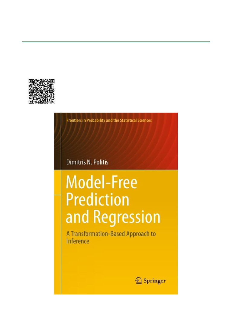 Model Free Prediction and Regression A Transformation Based Approach to ...