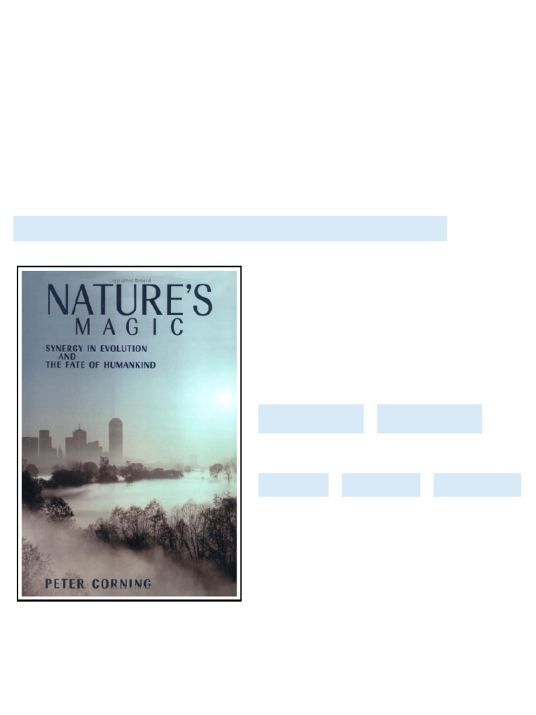 Nature s Magic Synergy in Evolution and the Fate of Humankind First ...