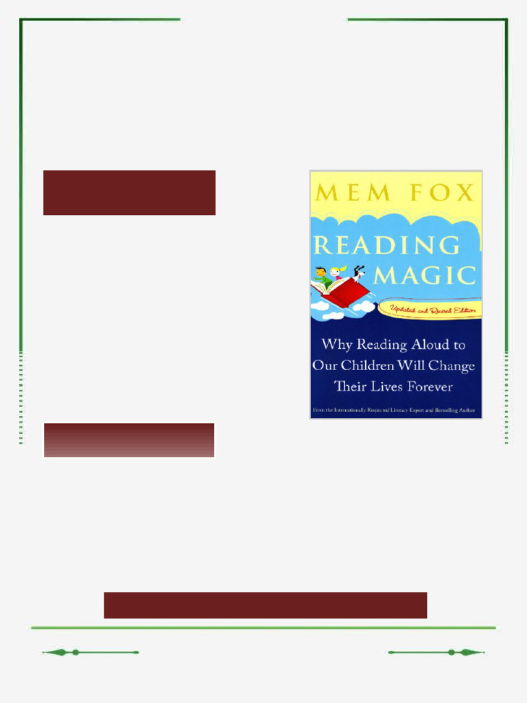 Reading Magic Why Reading Aloud To Our Children Will Change Their Lives ...