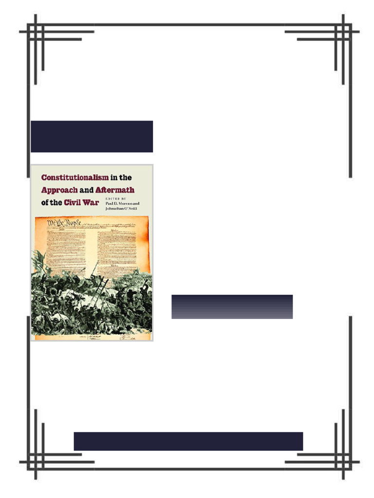 Constitutionalism in The Approach and Aftermath of The Civil War 1st ...