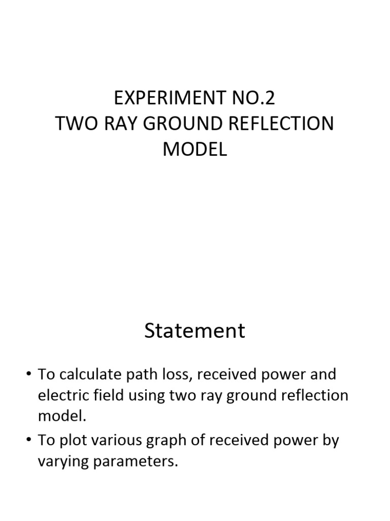 Lab 2 Two Ray Ground Reflection Model | PDF | Radio Propagation ...