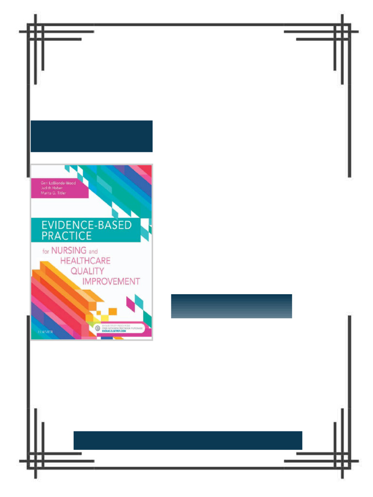 Evidence-Based Practice For Nursing and Healthcare Quality Improvement 1st Edition Geri Lobiondo ...